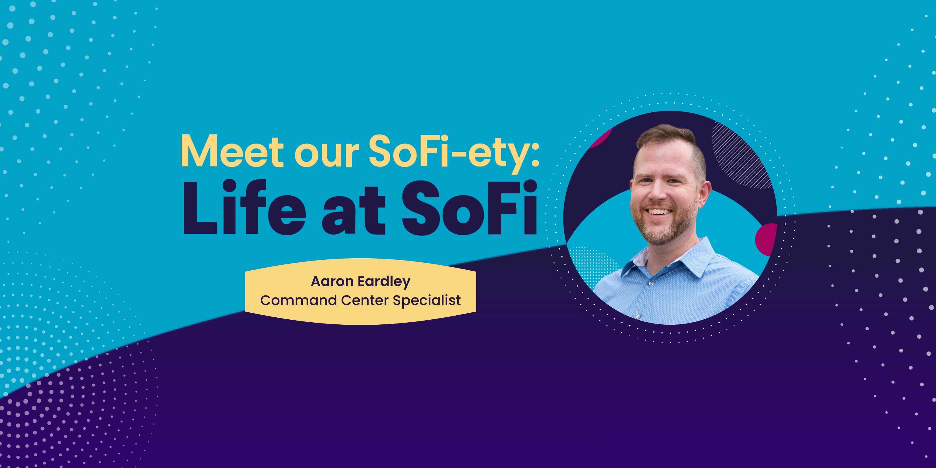 SoFi’s Explorer Program Opens Doors